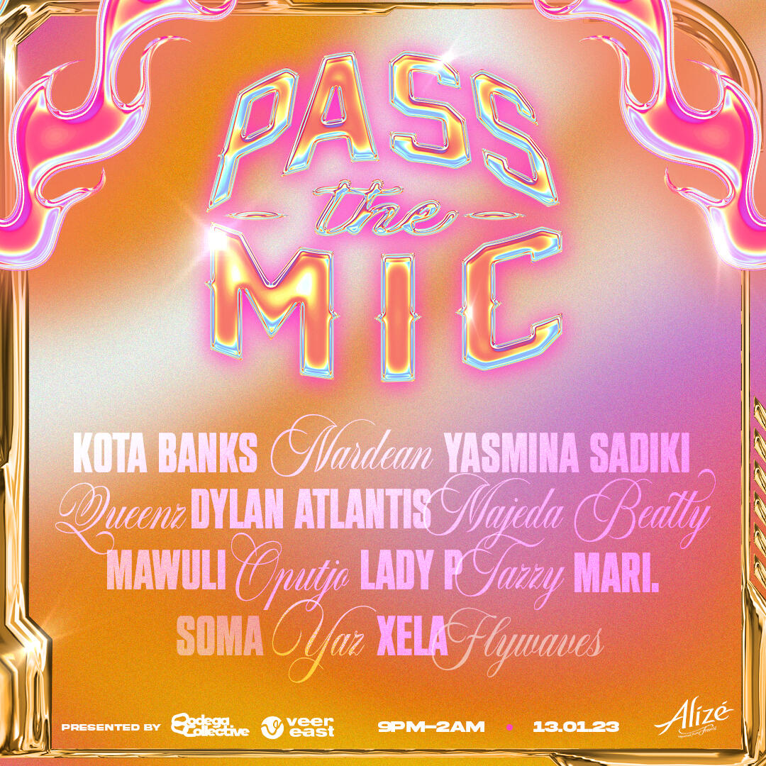 Pass The Mic – Veer East